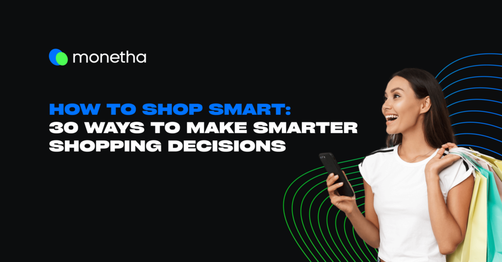 How to Shop Smart: 30 Ways to Make Smarter Decisions